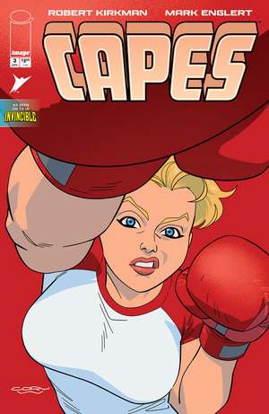 Invincible Universe - Capes #3 (Cover A - Ryan Ottley & Dave McCaig ...